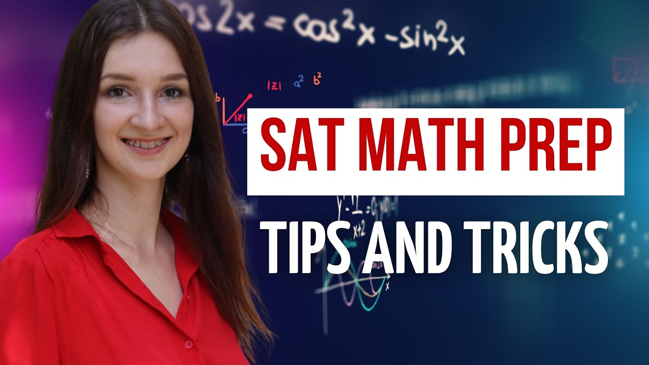SAT MATH review: tips and tricks | Preparation for admission to USA ...