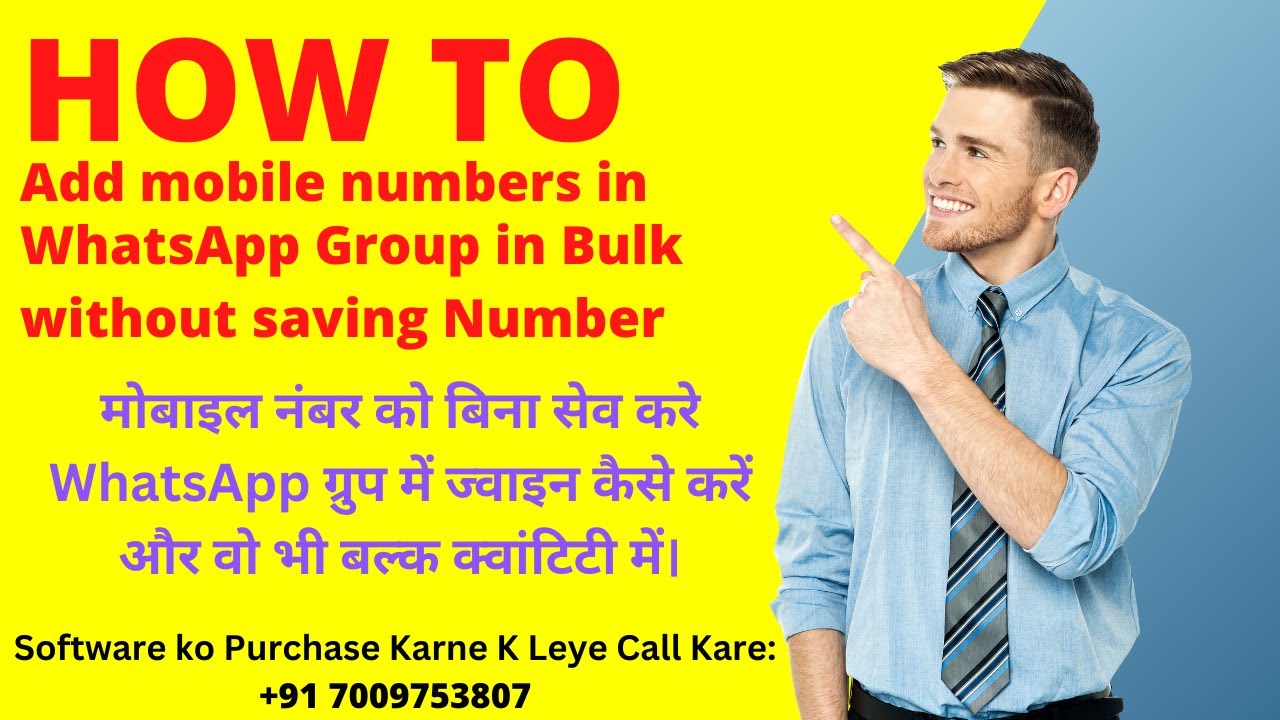 How to add mobile numbers in WhatsApp Group in Bulk without saving ...