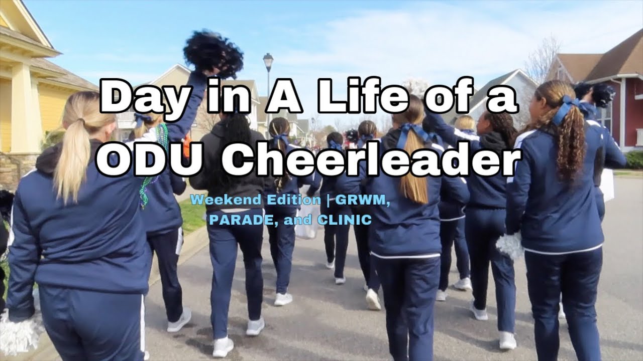 Day in the Life as a ODU Cheerleader | GRWM, Parade, and Clinic | 23 ...