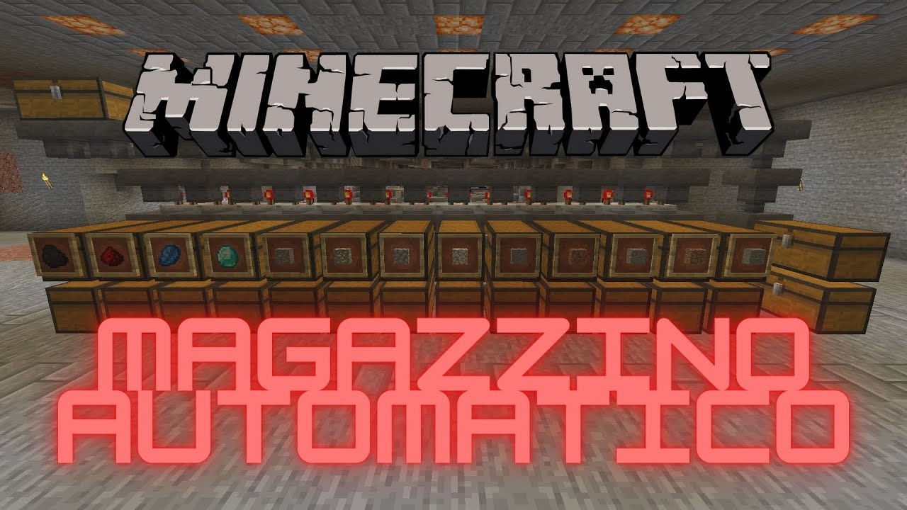 IL MAGAZZINO AUTOMATICO!!! COME COSTRUIRLO E PERCHÉ!!! 1.21 e 1.20 ...