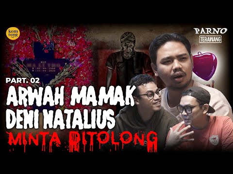 TERIAKAN KESAKITAN MAMAK DARI ALAM KUBUR |  PARNO TERAWANG EPS 52