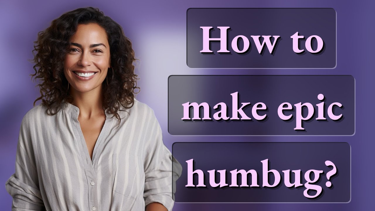 How to make epic humbug? - YouTube