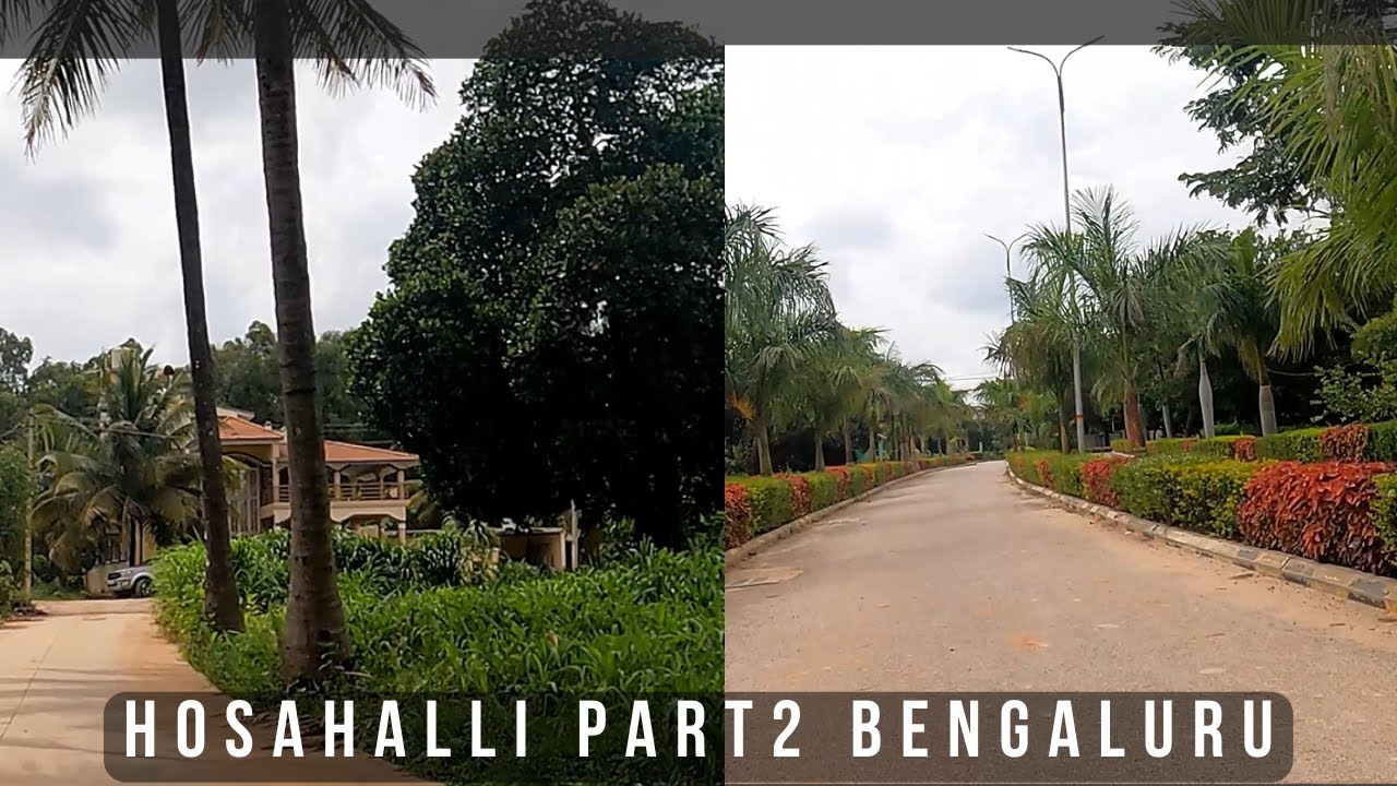 VLOG#14 |Hosahalli- Part2 |Beverly Hills Plotted Development |Yelahanka ...