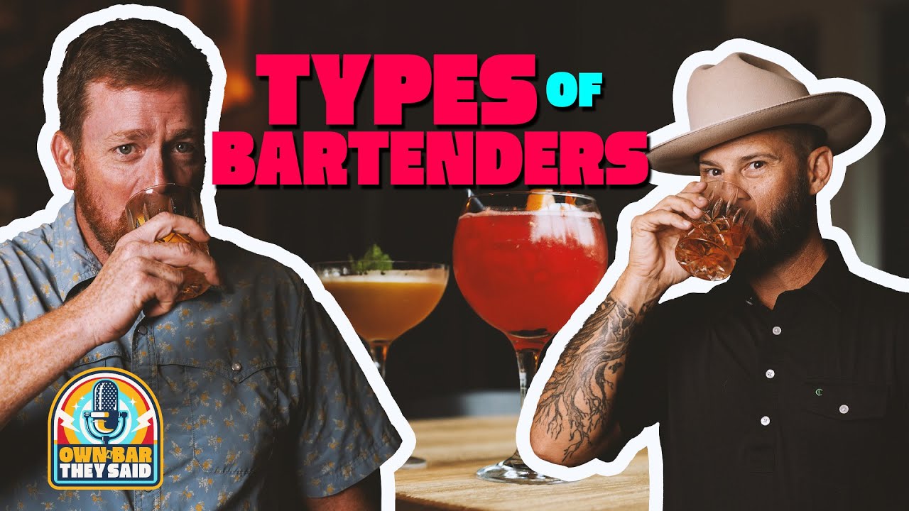 Own a Bar They Said - Bartender Types - YouTube