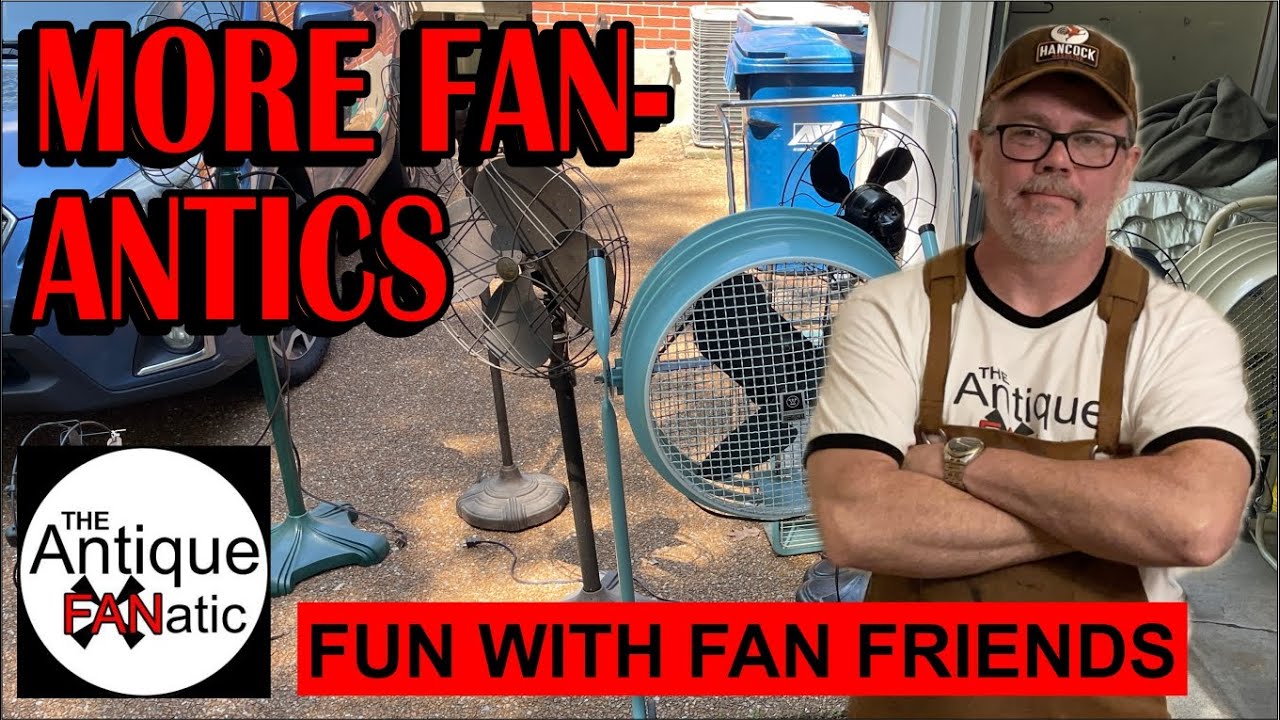 More Fan-Antics: Estate Sale Adventures with Antique Fan Collectors ...