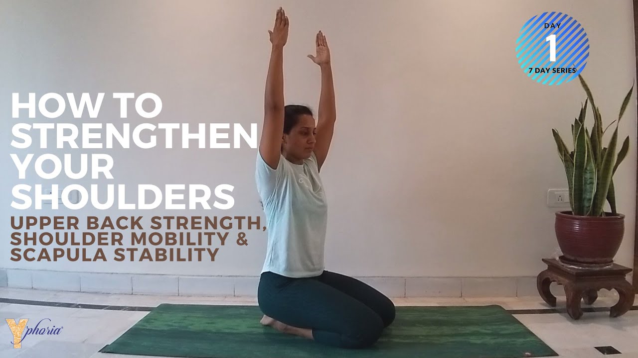 Series | How to strengthen your shoulders | Day 1 - YouTube