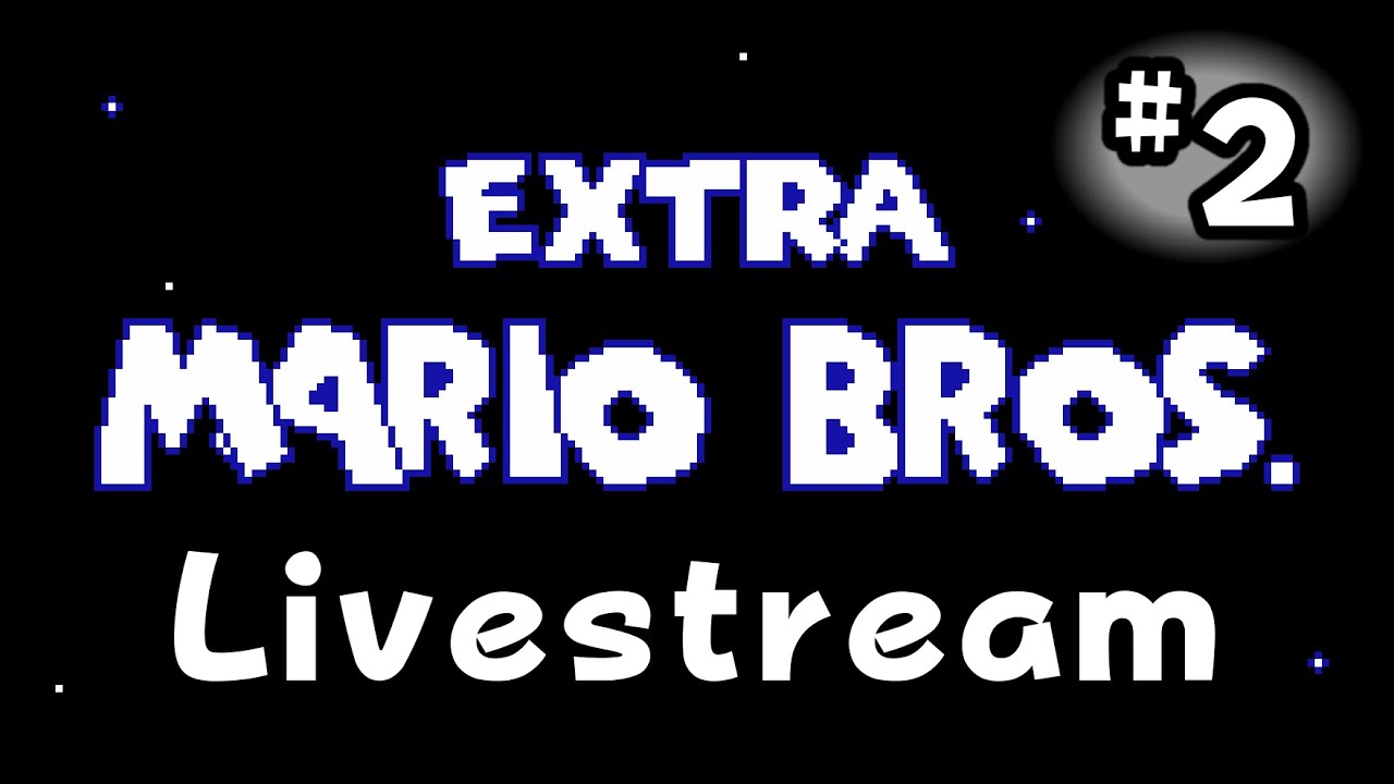Extra Mario Bros. (SMB1 hack) First Playthrough! (Part 2) - YouTube
