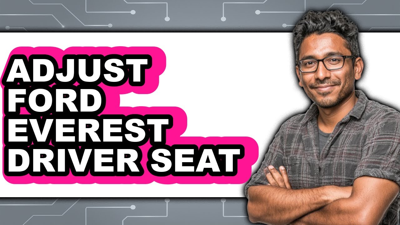How To Adjust Ford Everest Driver Seat - Step By Step - YouTube