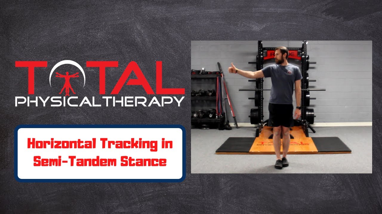 Horizontal Tracking in Semi Tandem Stance - YouTube
