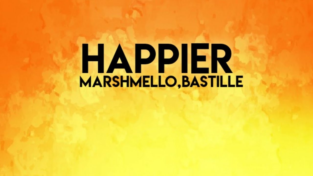 Marshmello ft.Bastille- Happier - YouTube