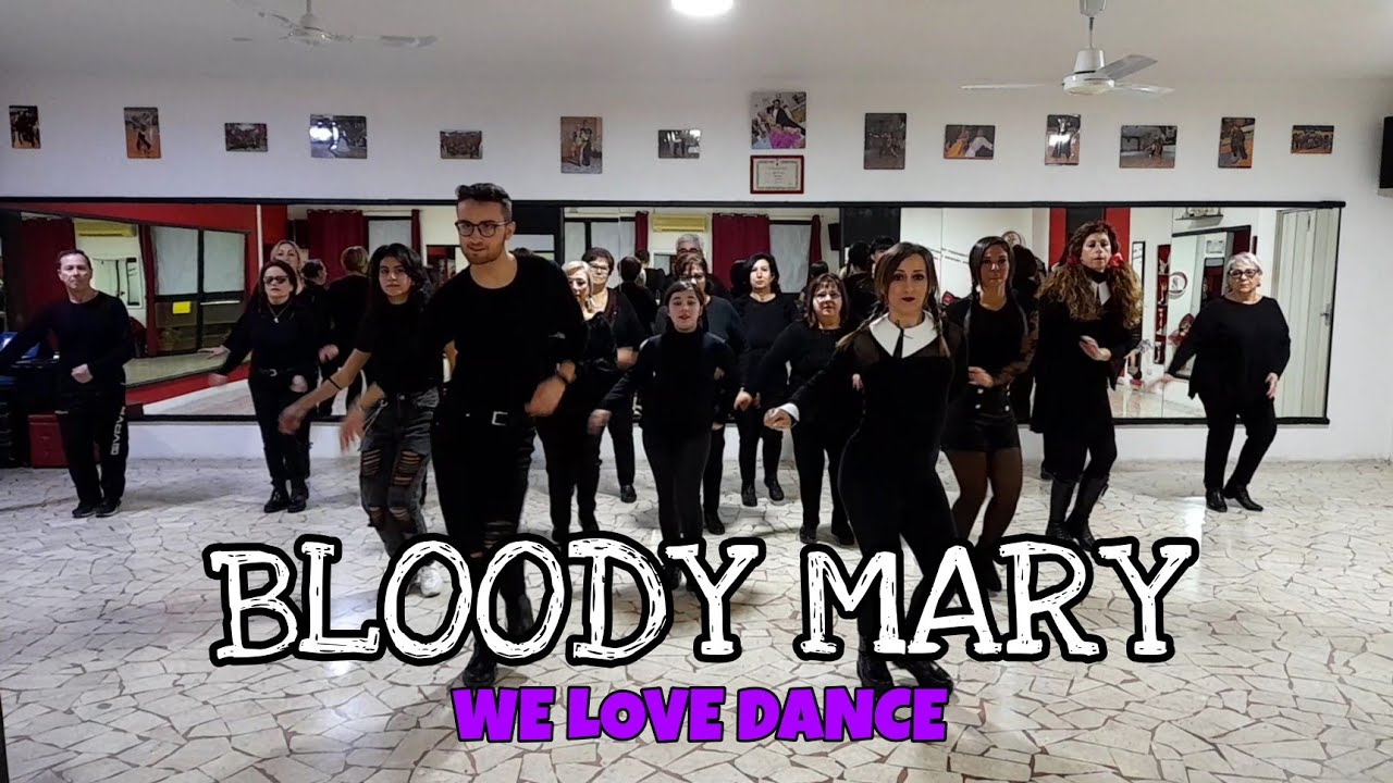 BLOODY MARY Coreografia We Love Dance 2023 - Balli di Gruppo - Social ...