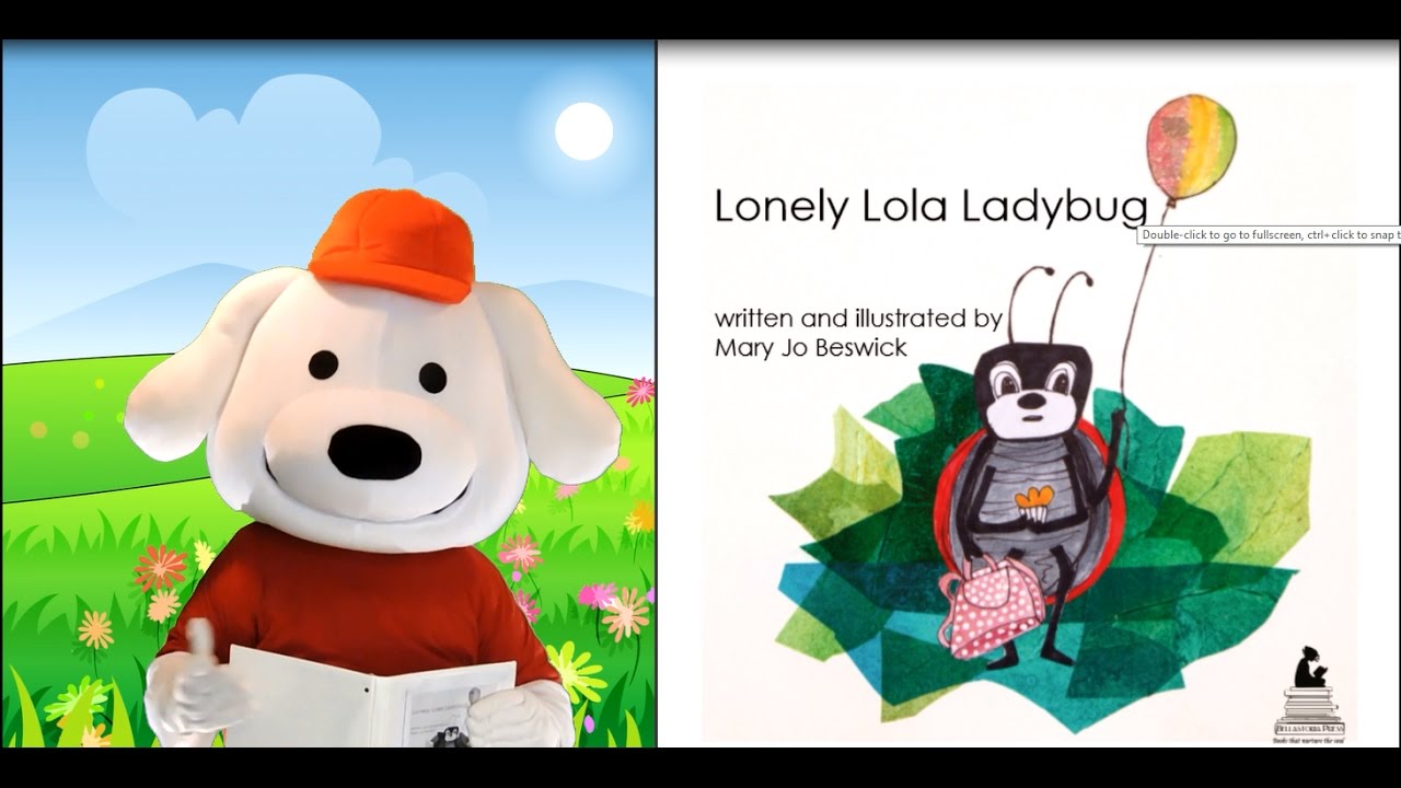 Storytime Pup Children's Book Read Aloud: Lonely Lola Ladybug. Stories ...