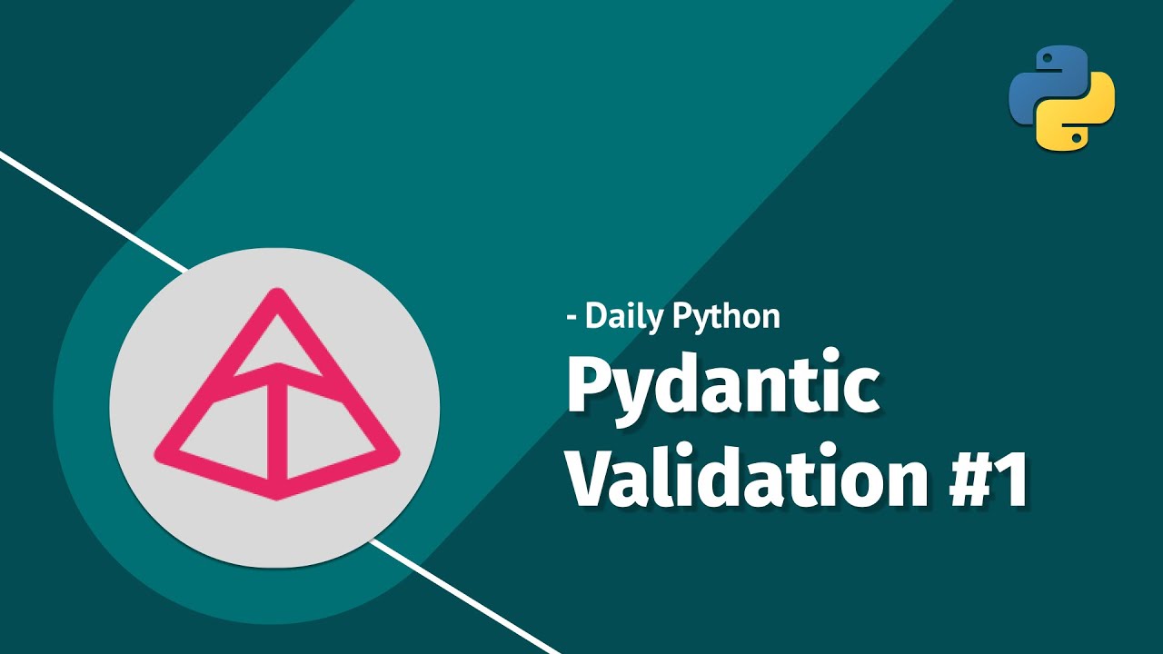 Belajar Pydantic di Python #1 - Dasar Validasi Data - YouTube