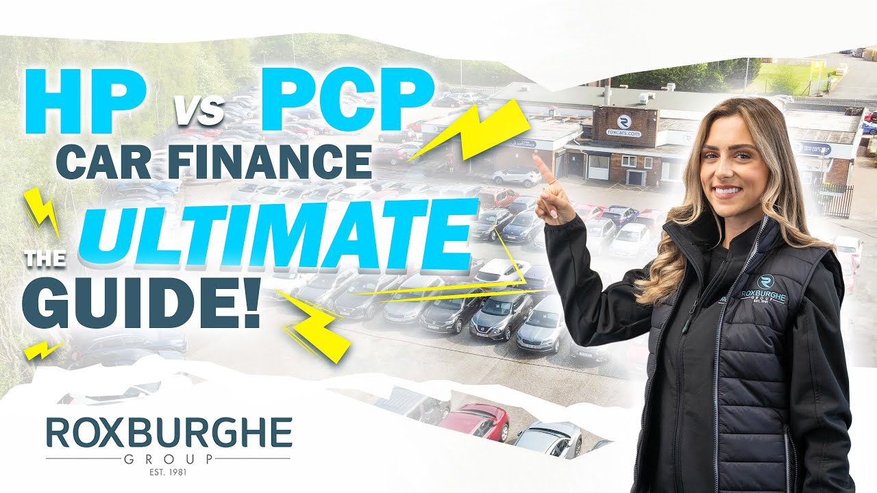 Car Finance | THE ULTIMATE GUIDE | HP vs PCP | By RoxCars #carfinance ...