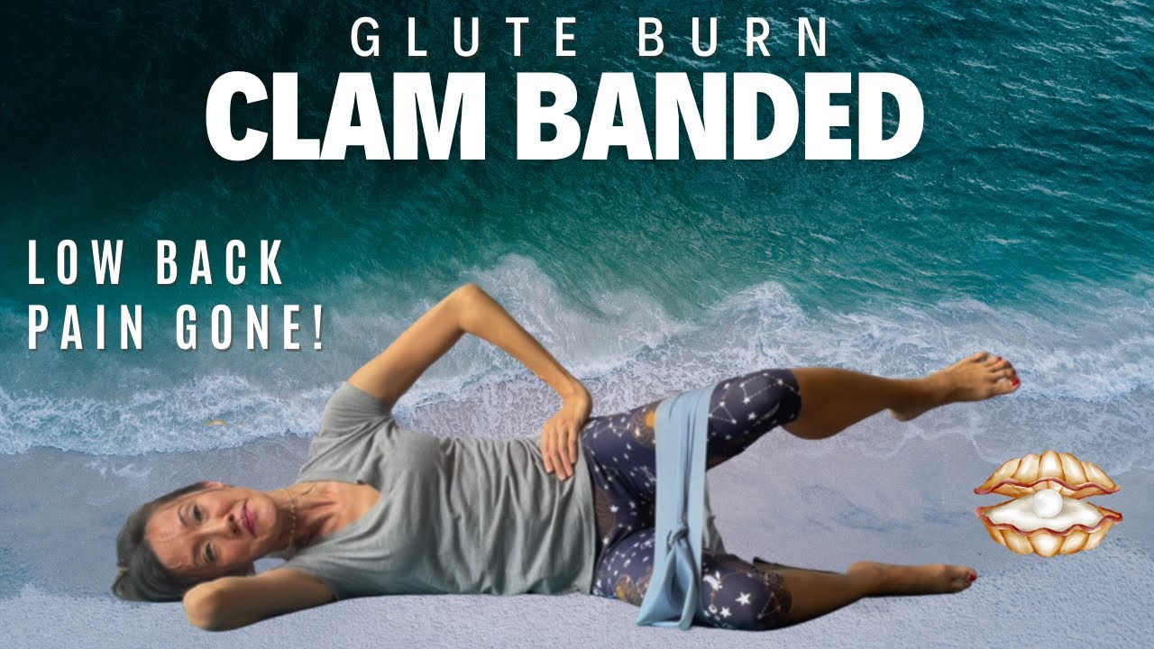 Pilates : Clam with Band - Butt Burning Guaranteed! Do it l RIGHT! No ...