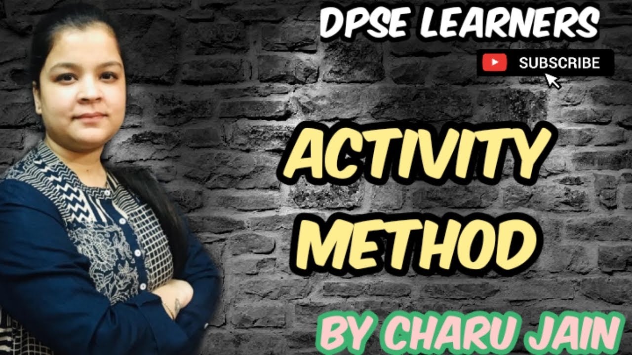 What Is Activity Method Of Teaching ? Benefits And Importance Of ...
