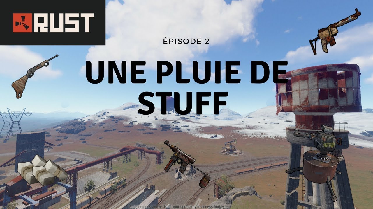 RUST FR : UNE PLUIE DE STUFF / S3 EP2 - YouTube