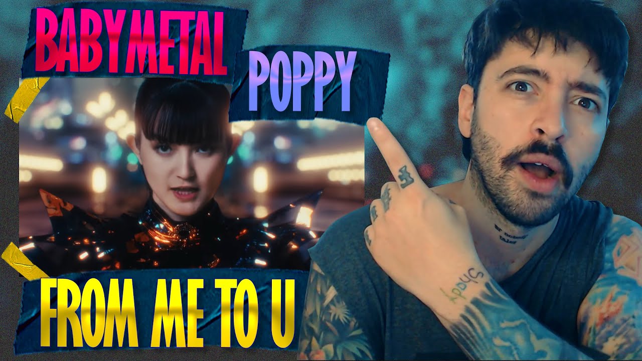 BABYMETAL - from me to u feat. Poppy | REACTION | This is Crazy! like ...