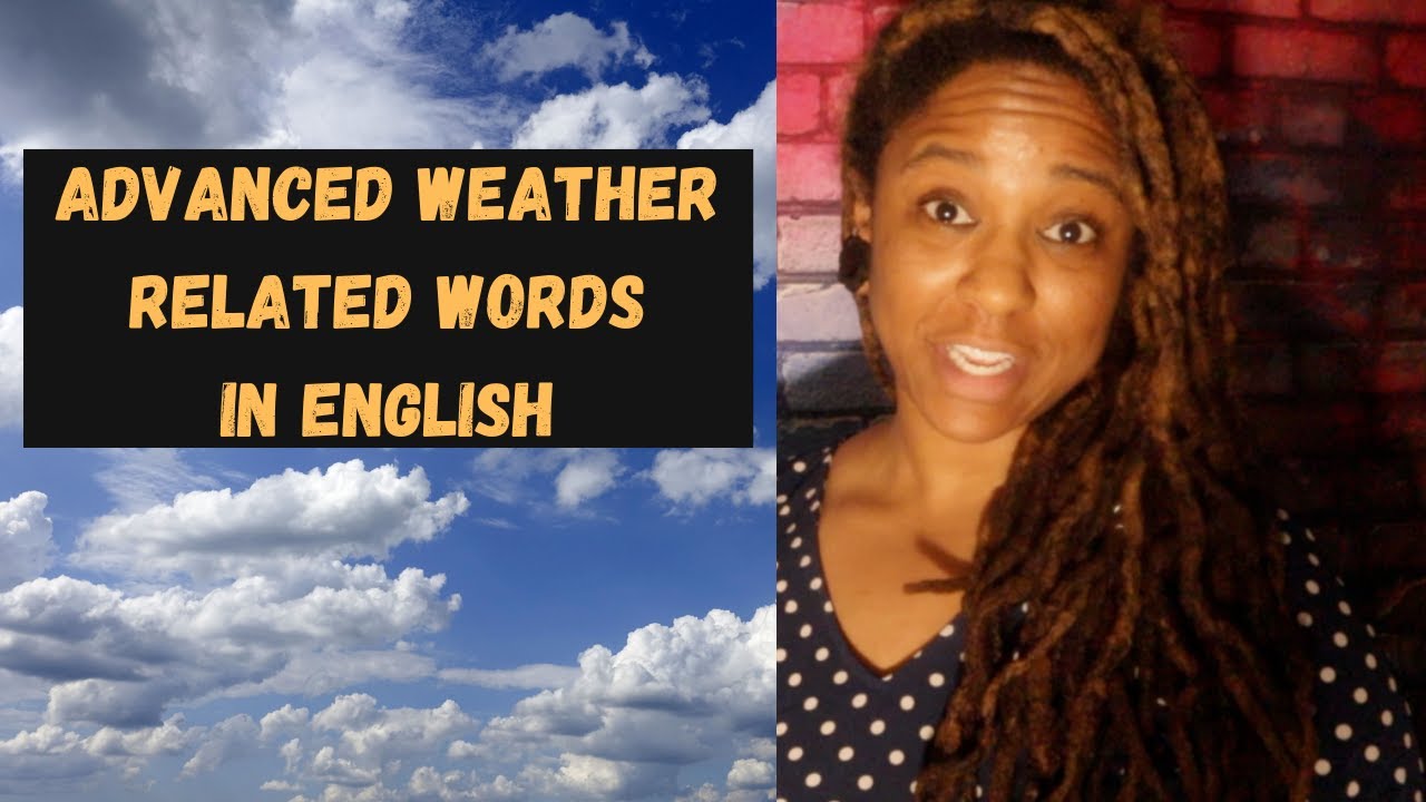 Learn Advanced Weather Vocabulary in English - YouTube