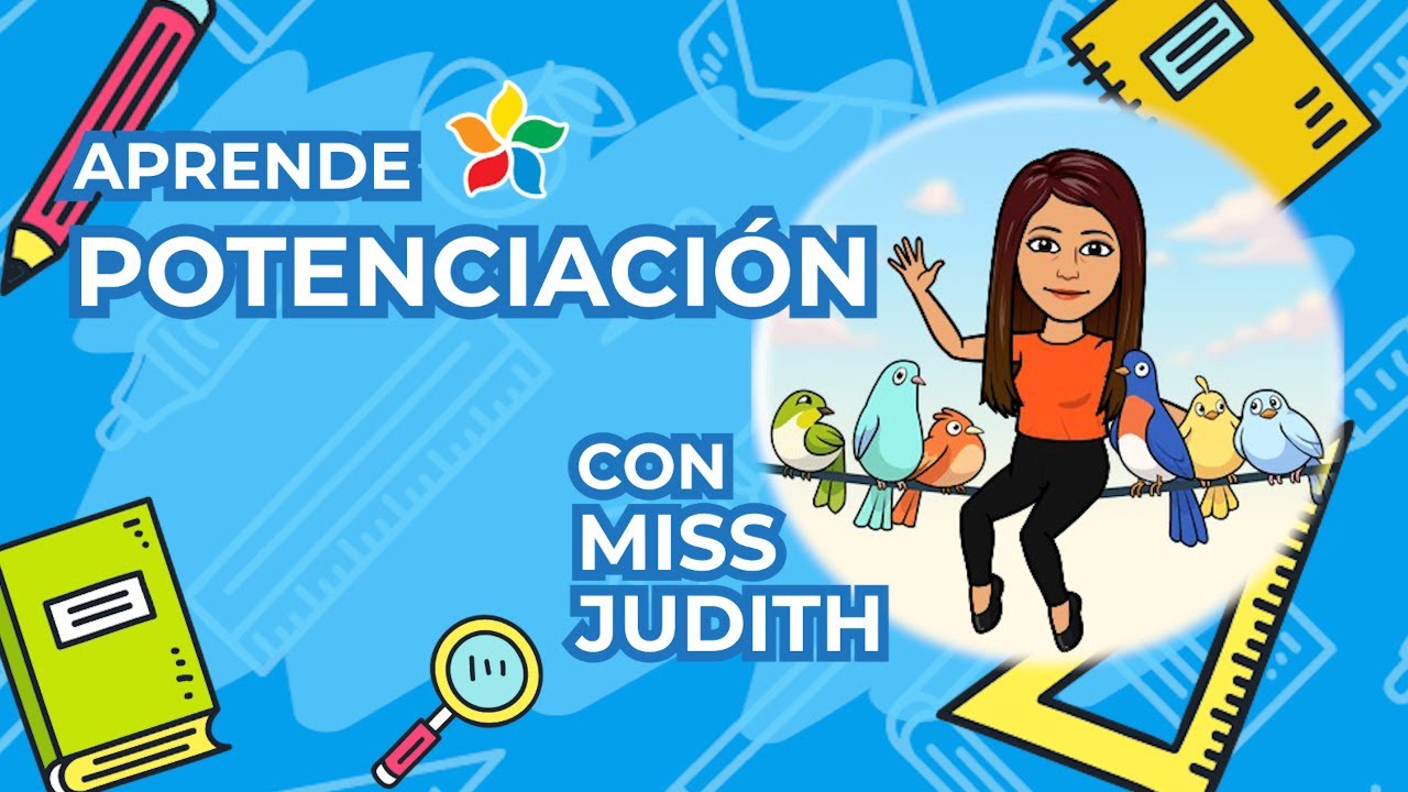 APRENDIENDO CON MISS JUDITH: PUTENCIACIÓN - YouTube