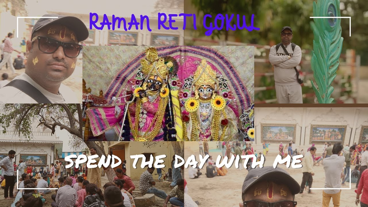 Raman Reti Ashram Gokul Mathura - YouTube
