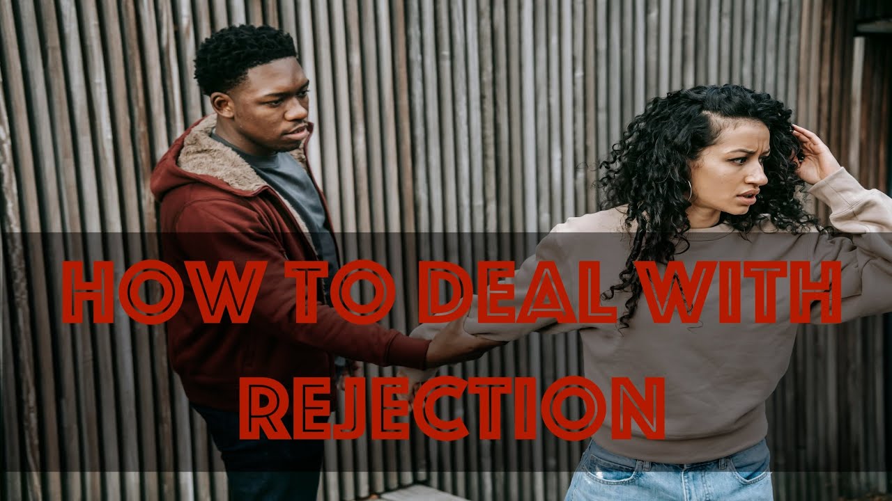 Heartbreak Recovery: How to deal with Rejection, 10 steps to bounce ...
