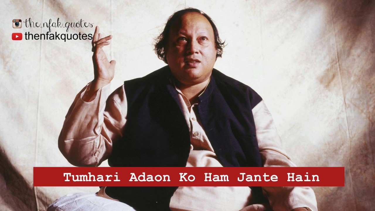 NFAK | Daghabaaz Ho Tum Sitam Dhane Wale | Nfak Quotes & Lines | Nusrat ...