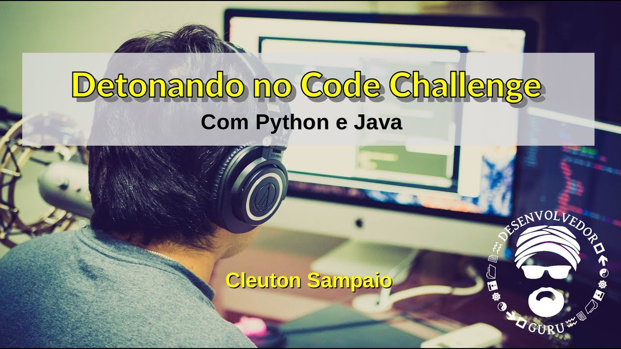 Detonando no Code Challenge com Python e Java - YouTube