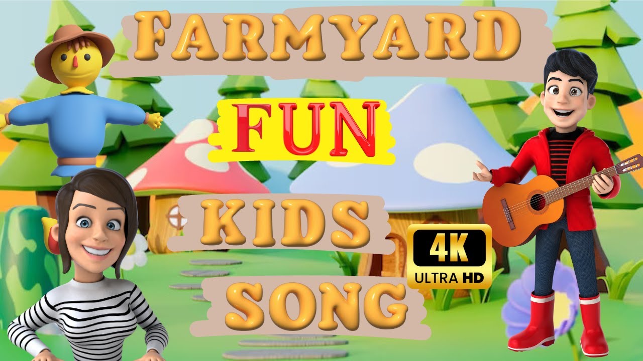 Farmyard Fun Kids Song #kidssong #nurseryrhymes #kidsvideo #kidstv # ...
