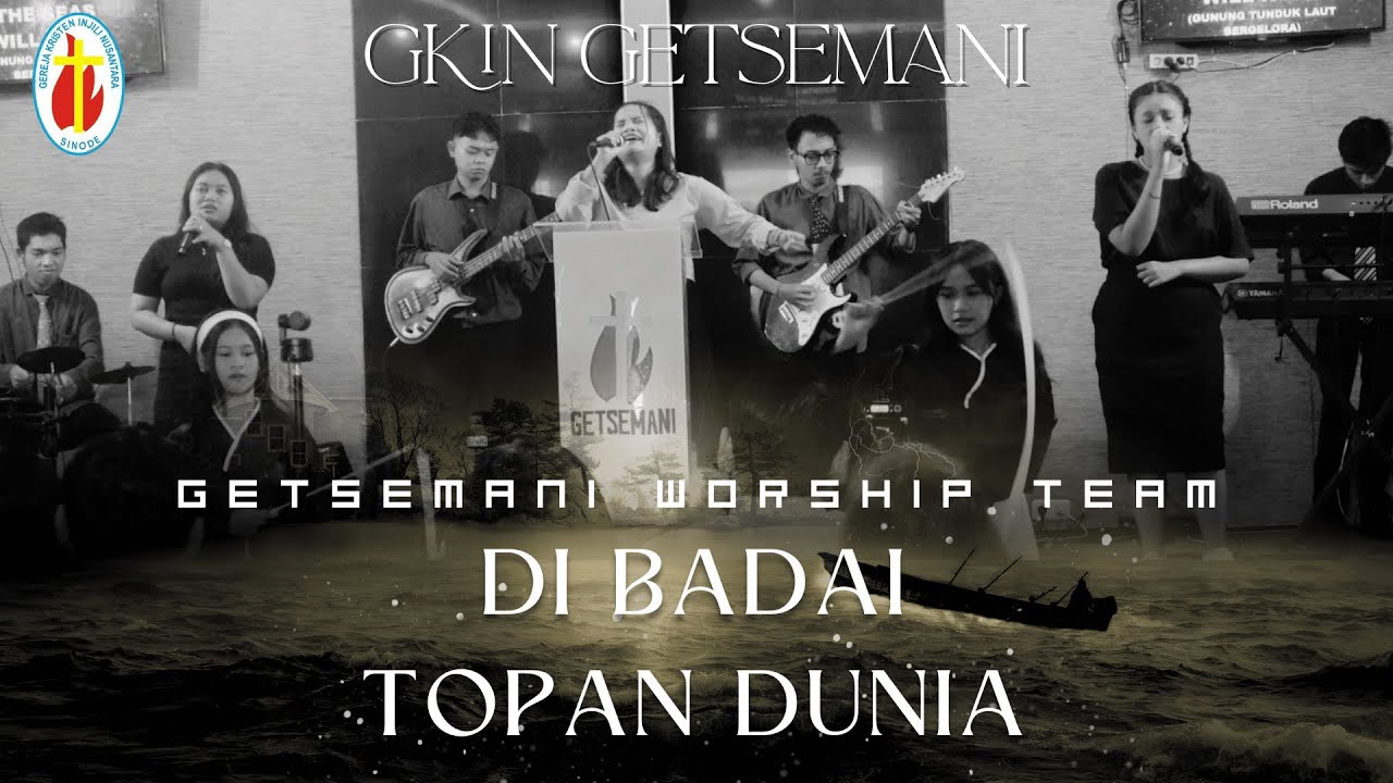 Di Badai Topan Dunia (Cover GKIN Getsemani) - Remaster - YouTube