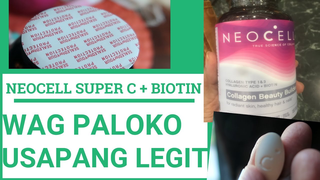 PALATANDAAN NA ORIGINAL | UPDATED NEW LABEL| NEOCELL SUPER COLLAGEN ...