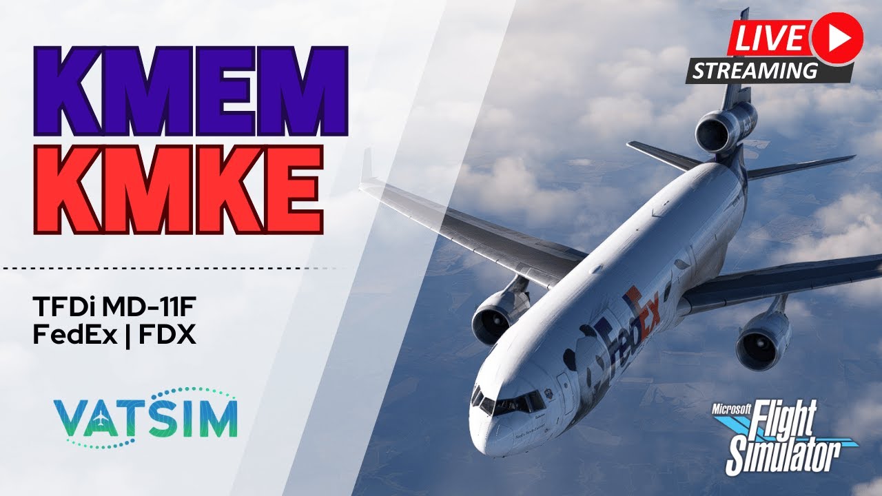 FedEx Cargo Ops! KMEM to KMKE in the Updated MD-11F - YouTube