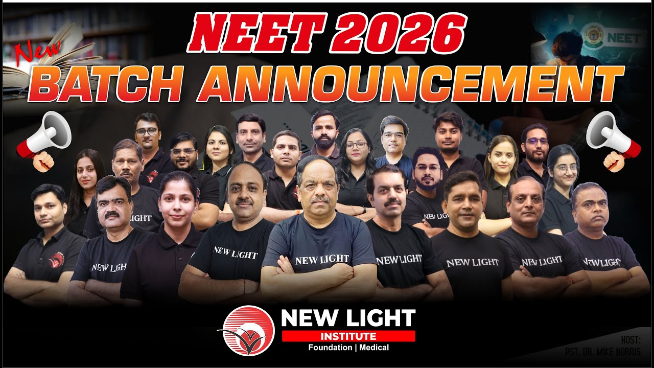 📢NEW BATCH ANNOUNCEMENT FOR NEET 2026 | NEW LIGHT INSTITUTE | Dr. S.P. SINGH SIR #new_batch # ...