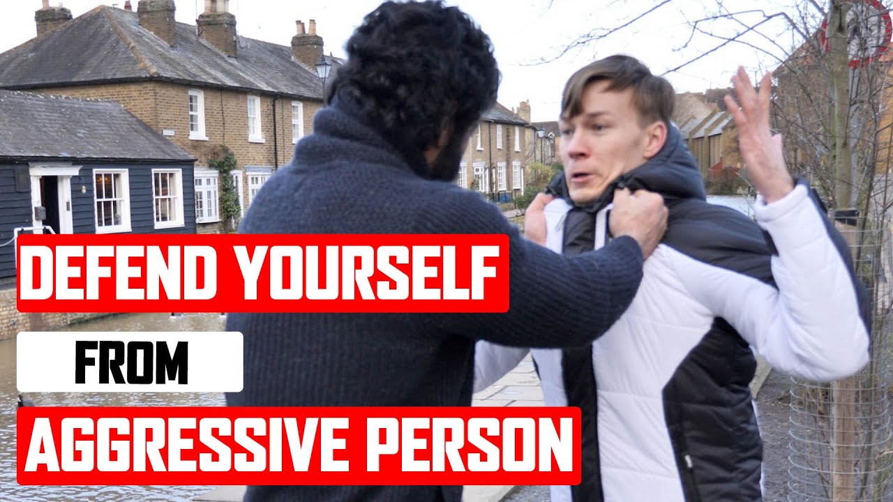 Defend yourself from aggressive person - YouTube