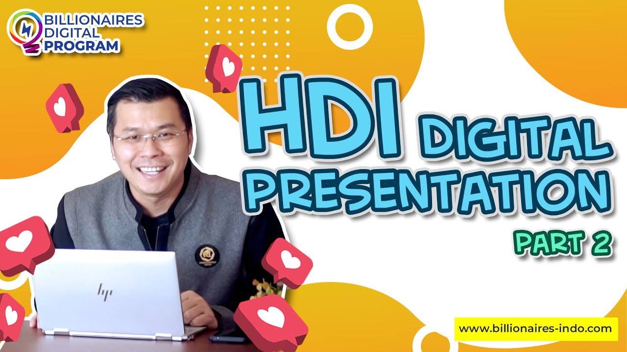 HDI Digital Presentation Part II : Mastering File and Memulai ...