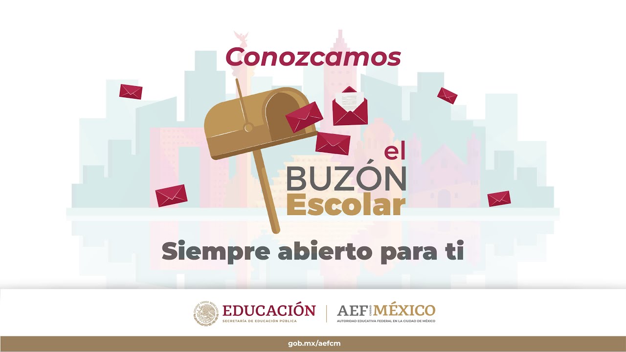 ¿Sabes cuáles son las funciones del Buzón Escolar? - YouTube