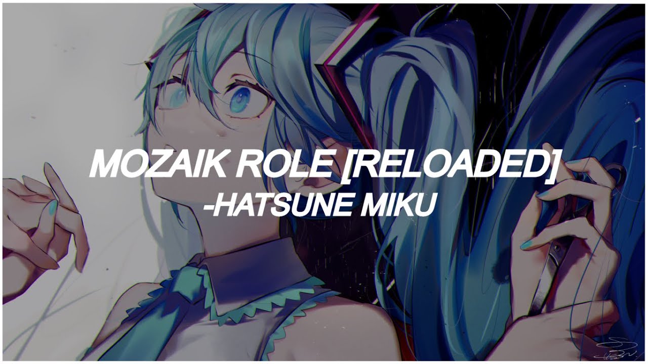 Mozaik Role (Reloaded) | Hatsune Miku - Sub Español - YouTube