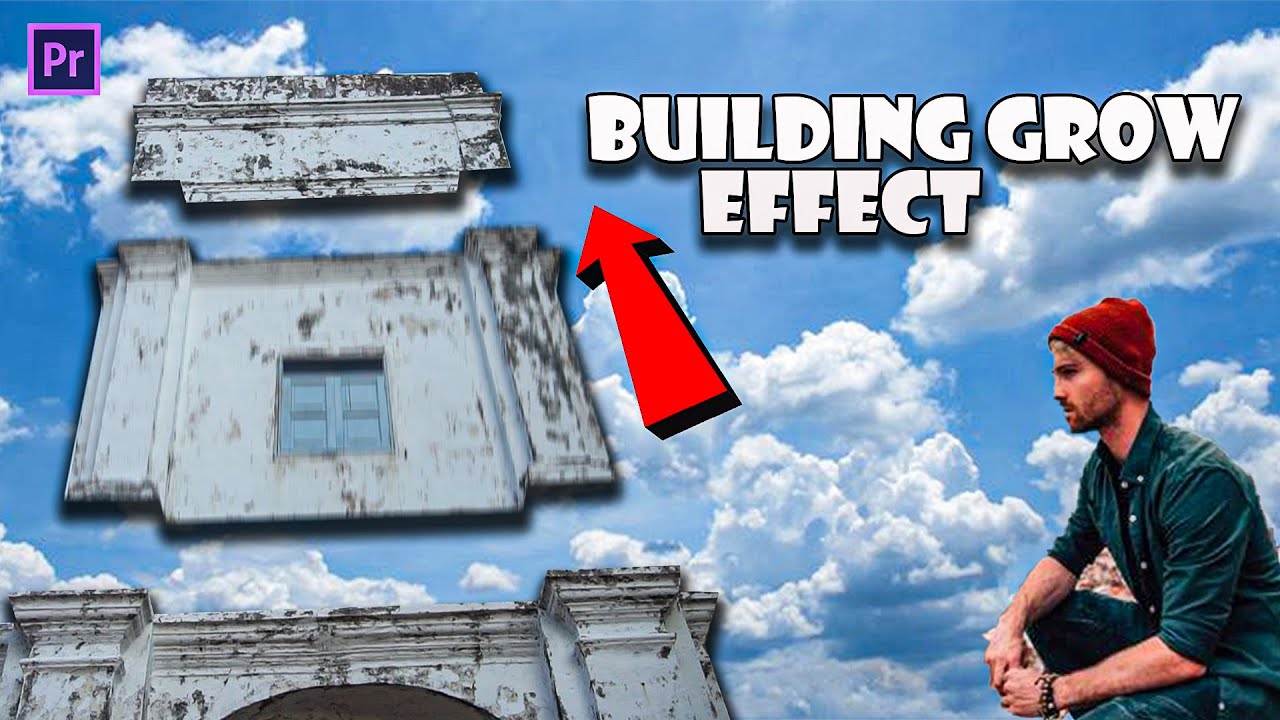 Tutorial buat effect building grow effect | Benn Tk - YouTube