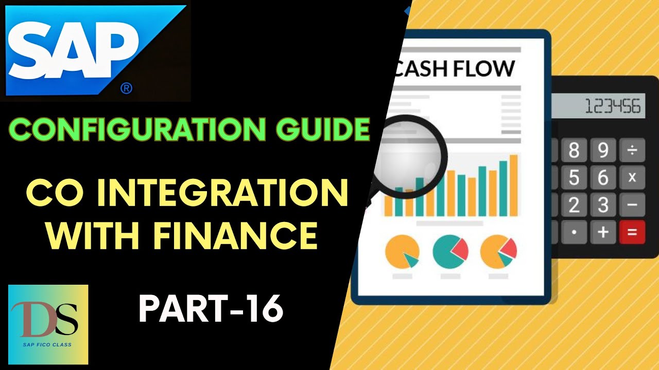 Part-16 | CO integration with FI | S4HANA FICO Config Guide | DS SAP ...