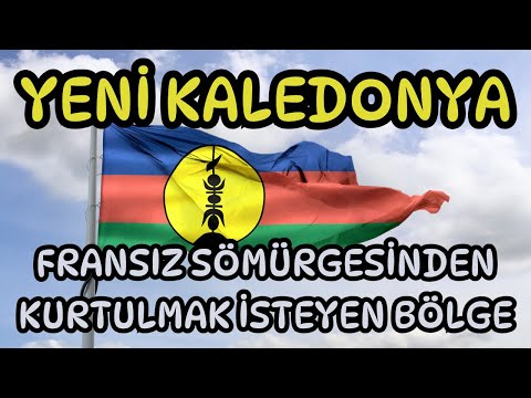 Yeni Kaledonya | Fransa Sömürgesinden Kurtulmaya Çalışan Ada Halkı | Fransa'nın Denizaşırı Bölgesi