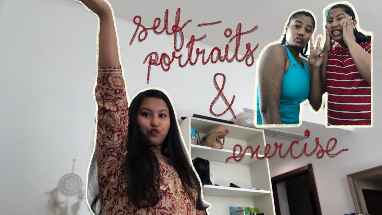 self portraits and exercise // vlogs from hd - YouTube