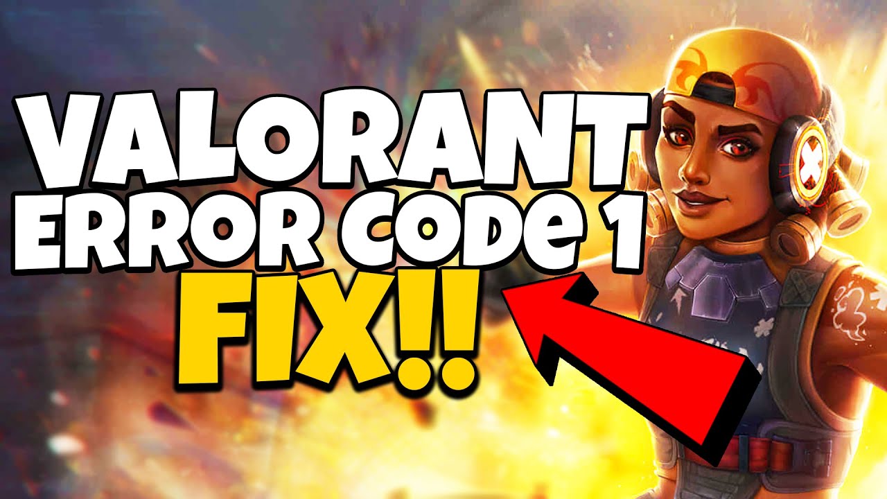 How To Fix Valorant Error Code 1 in 2025 | Valorant Error Van 1 FIX ...