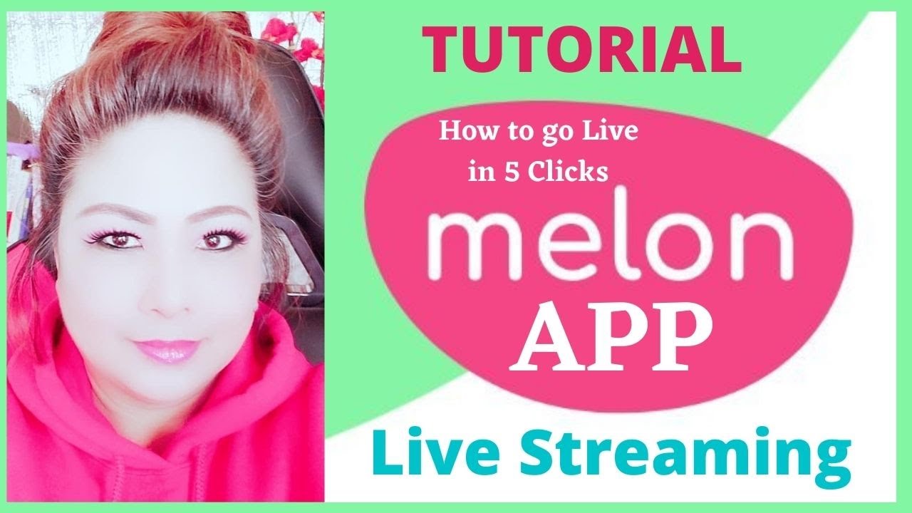 HOW TO GO LIVE / MELON APP / LIVE STREAMING / TUTORIAL - YouTube