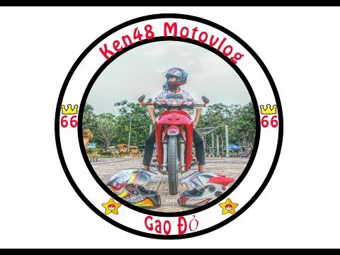 #12 Logo nha mấy ông  | Ken48 | Gao Đỏ | Motovlog VietNam