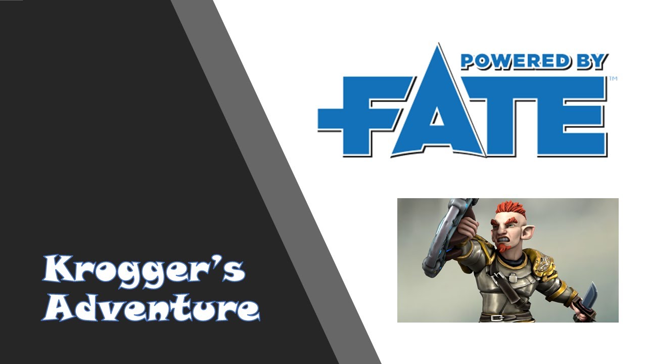 Solo Play - FATE Accelerated - Krogger's Adventure - YouTube