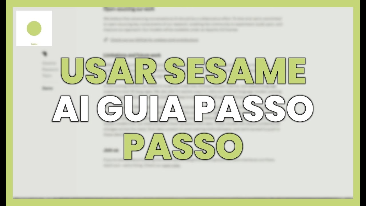 COMO USAR O SESAME AI: Guia passo a passo para aproveitar seu poder ...