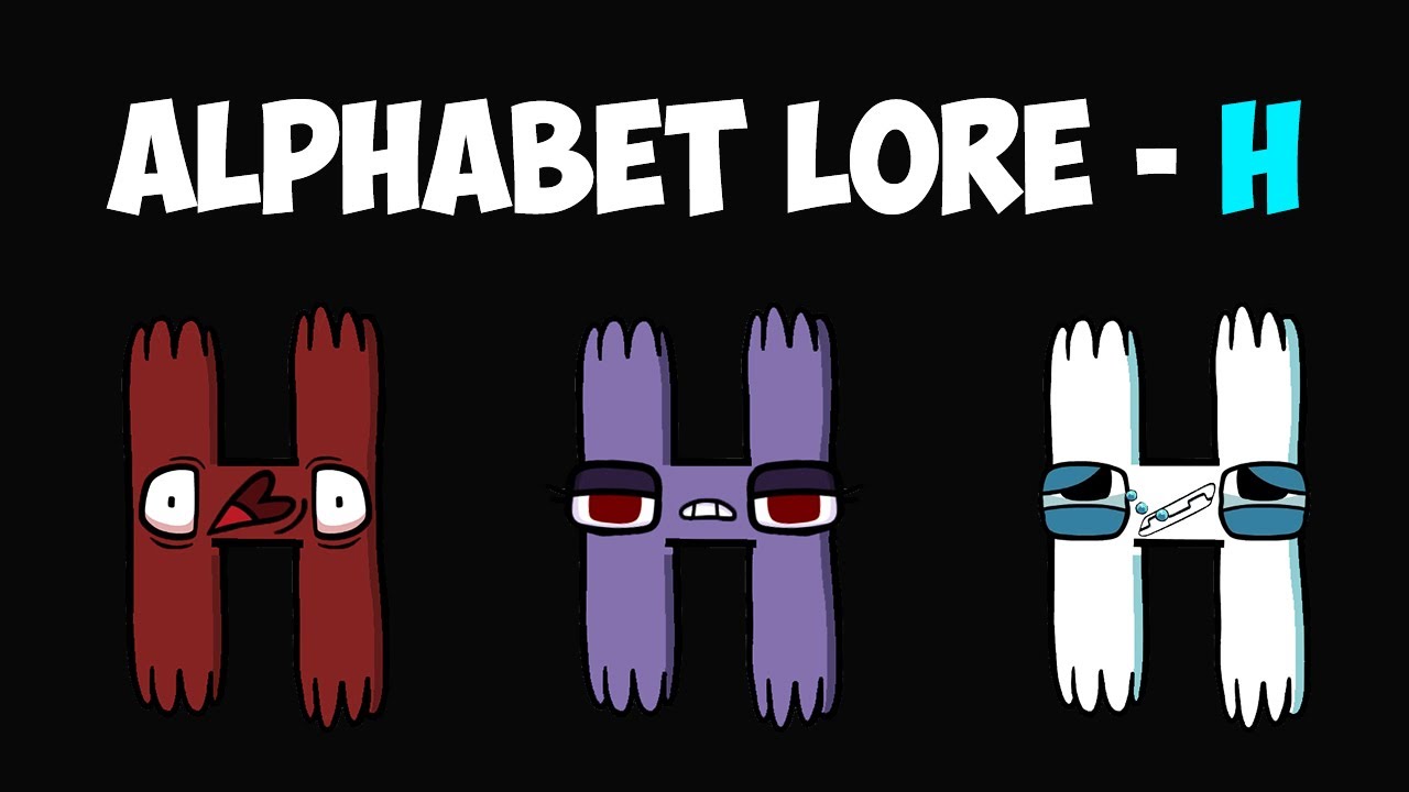 Alphabet Lore But everyone Became "H" - YouTube