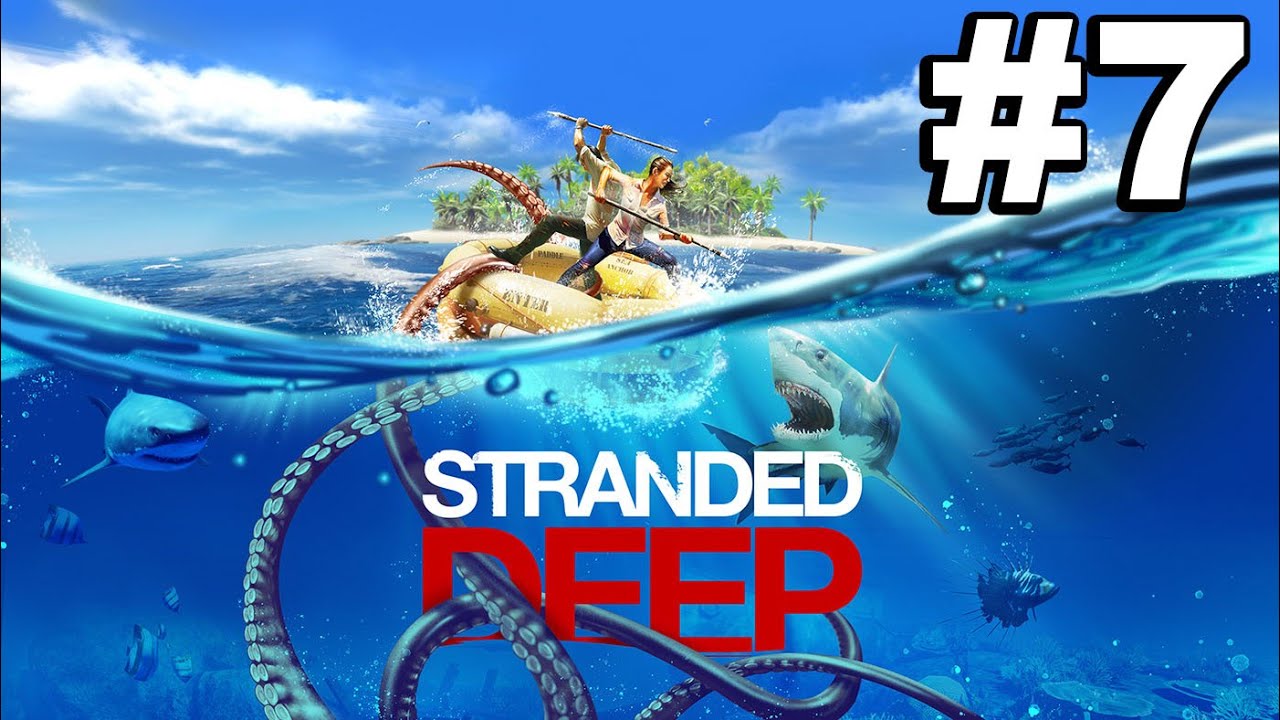 Stranded Deep #7 - Encontramos o navio - YouTube