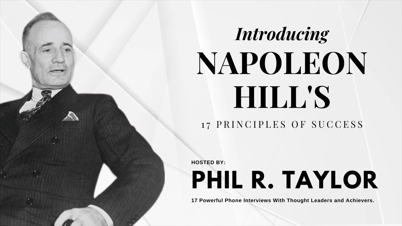 Welcome to Napoleon Hill’s 17 Principles of Success! - YouTube