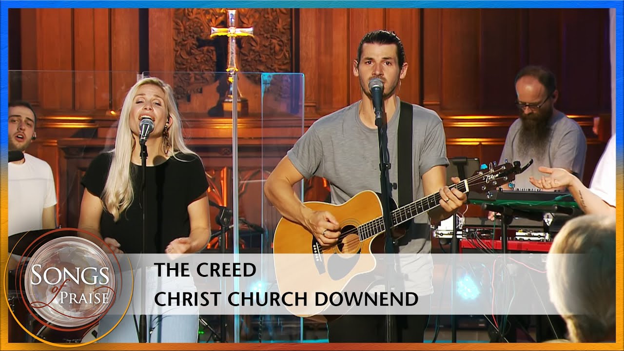The Creed | Songs of Praise - YouTube